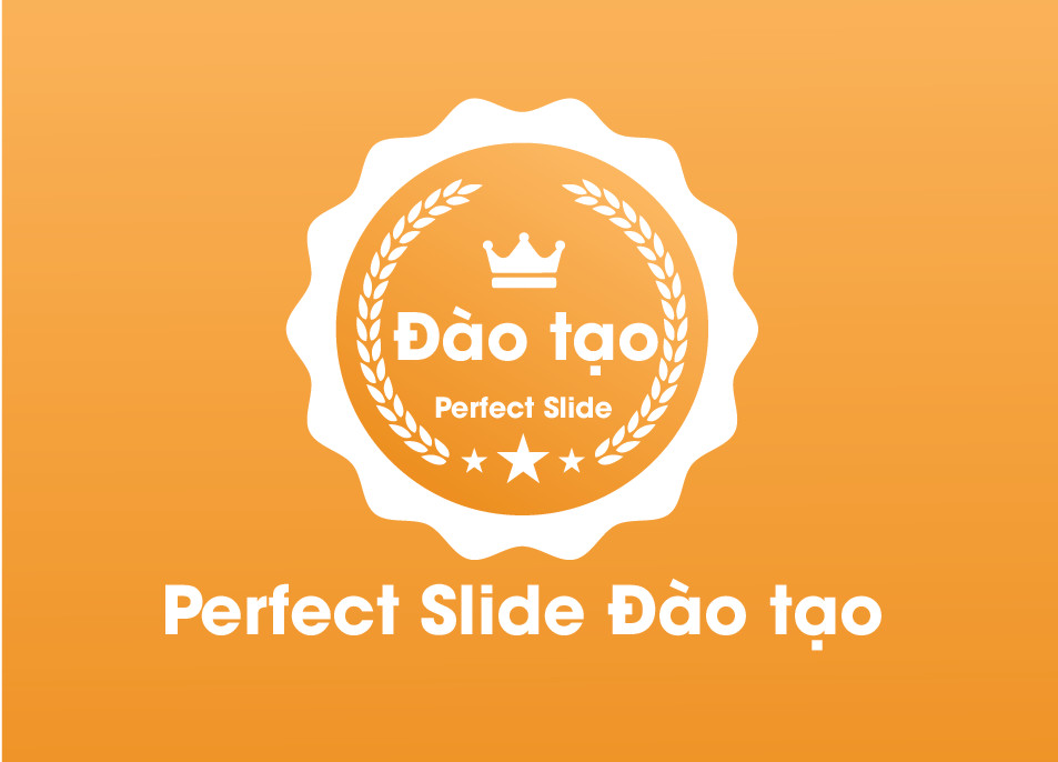 Perfect Slide Đào tạo: Khóa học thiết kế slide dành riêng cho nhà thuyết trình, đào tạo chuyên ...